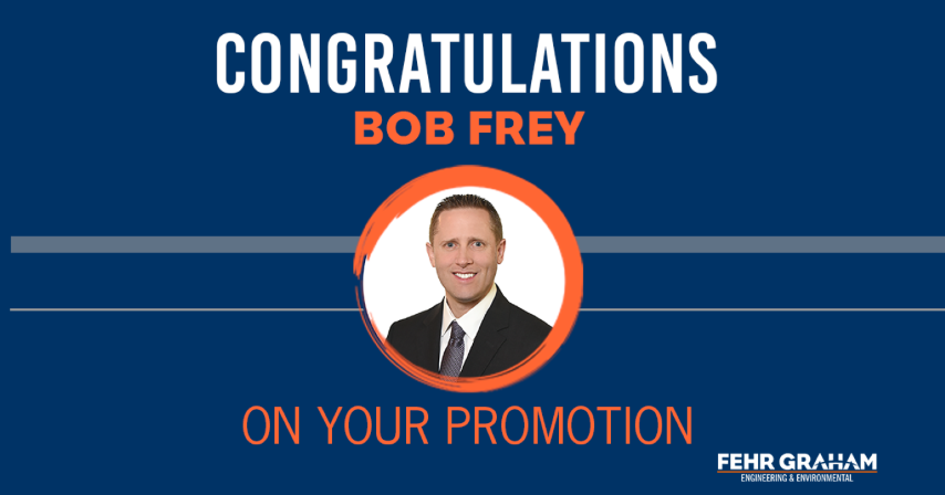 Bob Frey promoted to Senior Engineering Technician - Fehr Graham